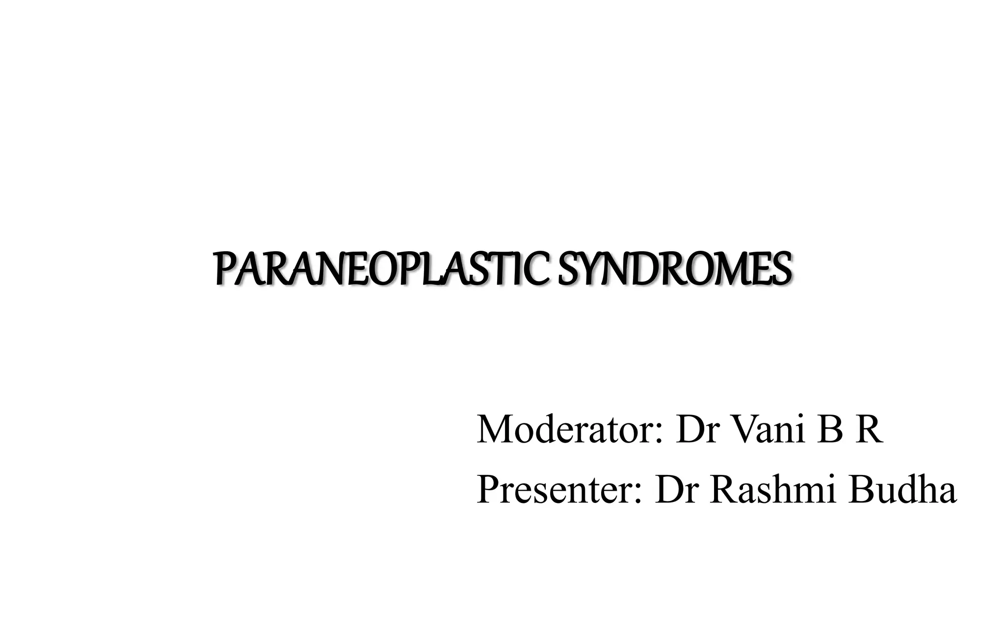 Final paraneoplastic syndromes | PPT