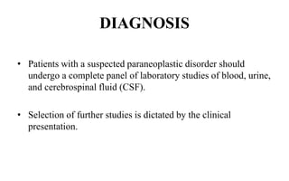 Final paraneoplastic syndromes | PPTX