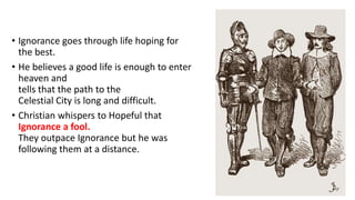 Final part of the pilgrim's progress by John Bunyan | PPTX