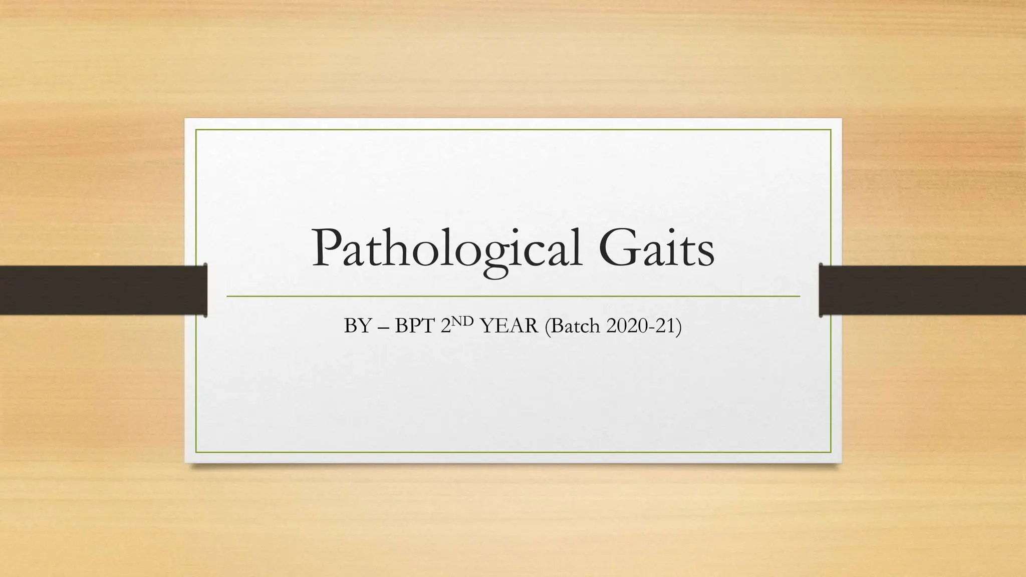 Pathological gaits.pptx