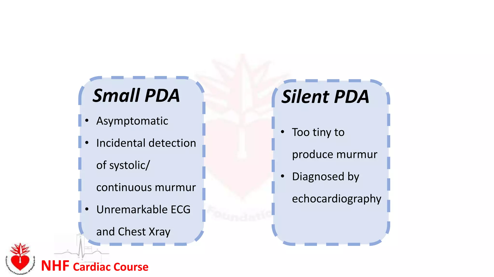 Patent Ductus Arteriosus: Clinical manifestation and Diagnosis | PPT