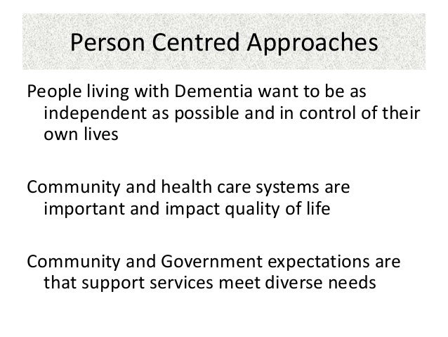 Final person centred approaches to best practice in dementia care 3