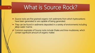 Source rock and reservoir evaluation | PPTX