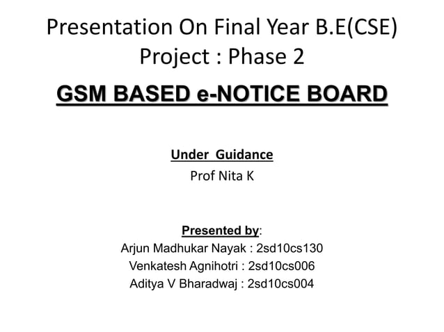 GSM Based e-Notice Board | PPTX
