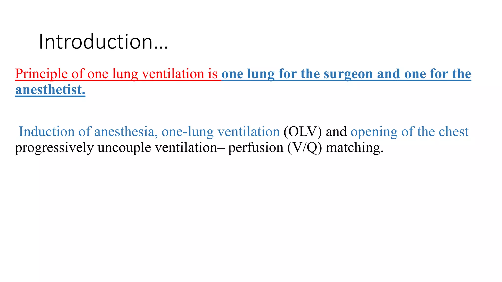 PHYSIOLOGY OF One lung ventilation.pptx