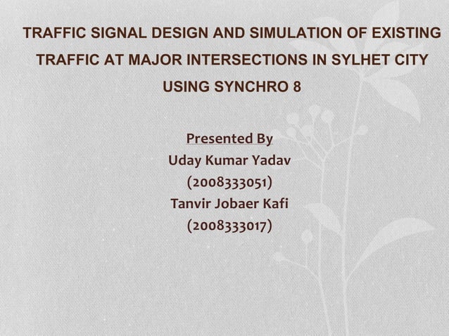 traffic singal design and model | PPT