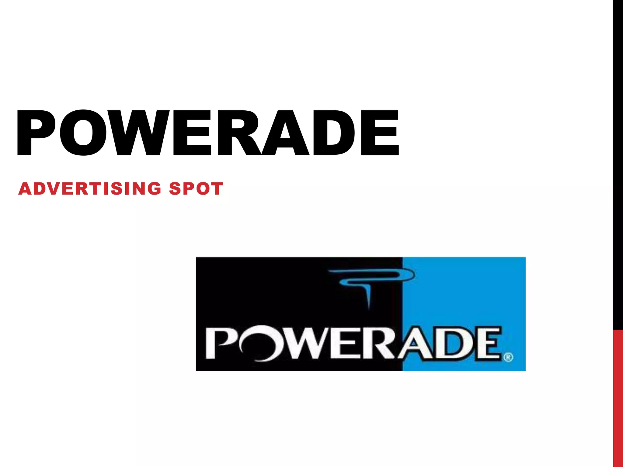 Creative Brief for a Powerade Commercial | PPTX