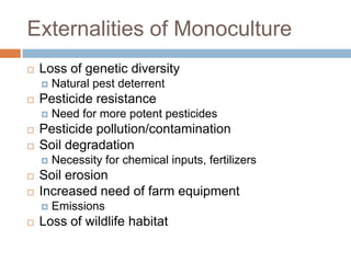 Monoculture vs. Polyculture - Economics of Agricultural Practices | PPTX
