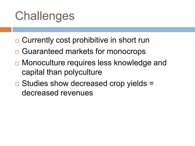 Monoculture vs. Polyculture - Economics of Agricultural Practices | PPTX