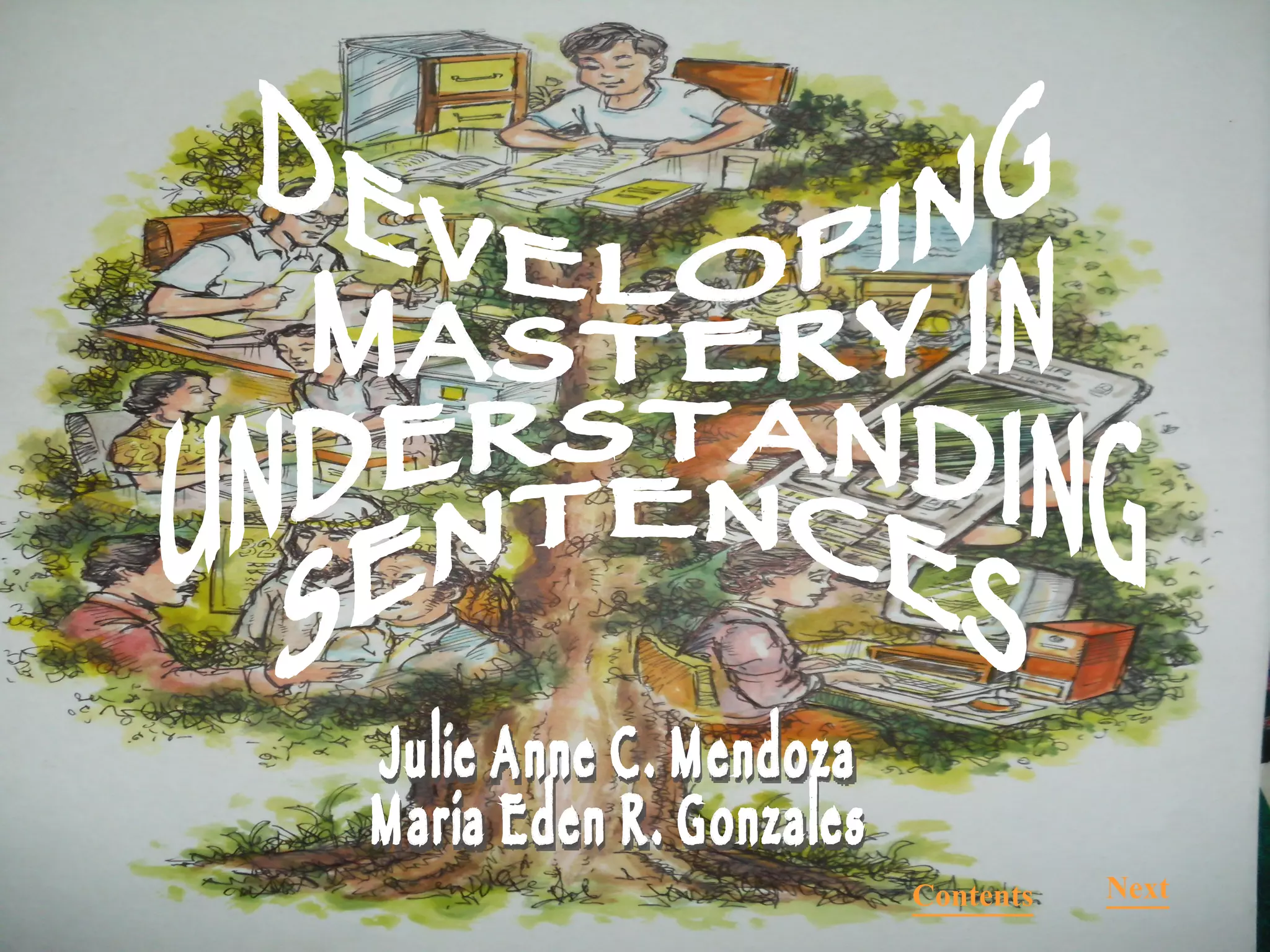 Developing Mastery In Understanding Sentences | PPT | College Education ...