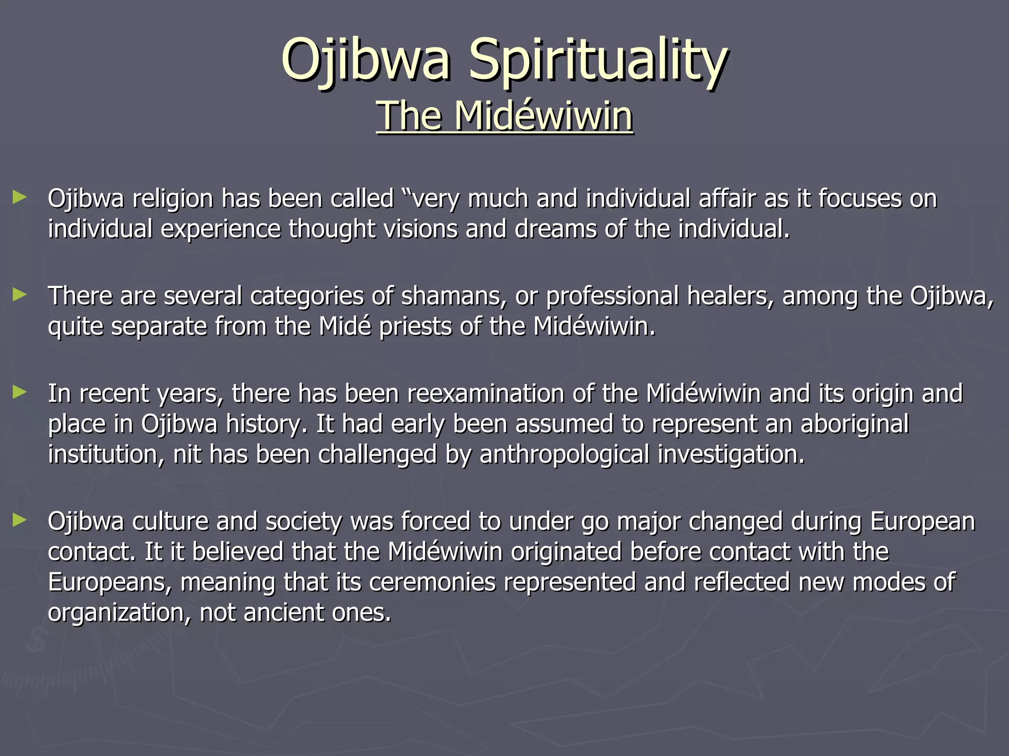 Final Power Point Presentation Chapter 10 Ojibwa | PPT