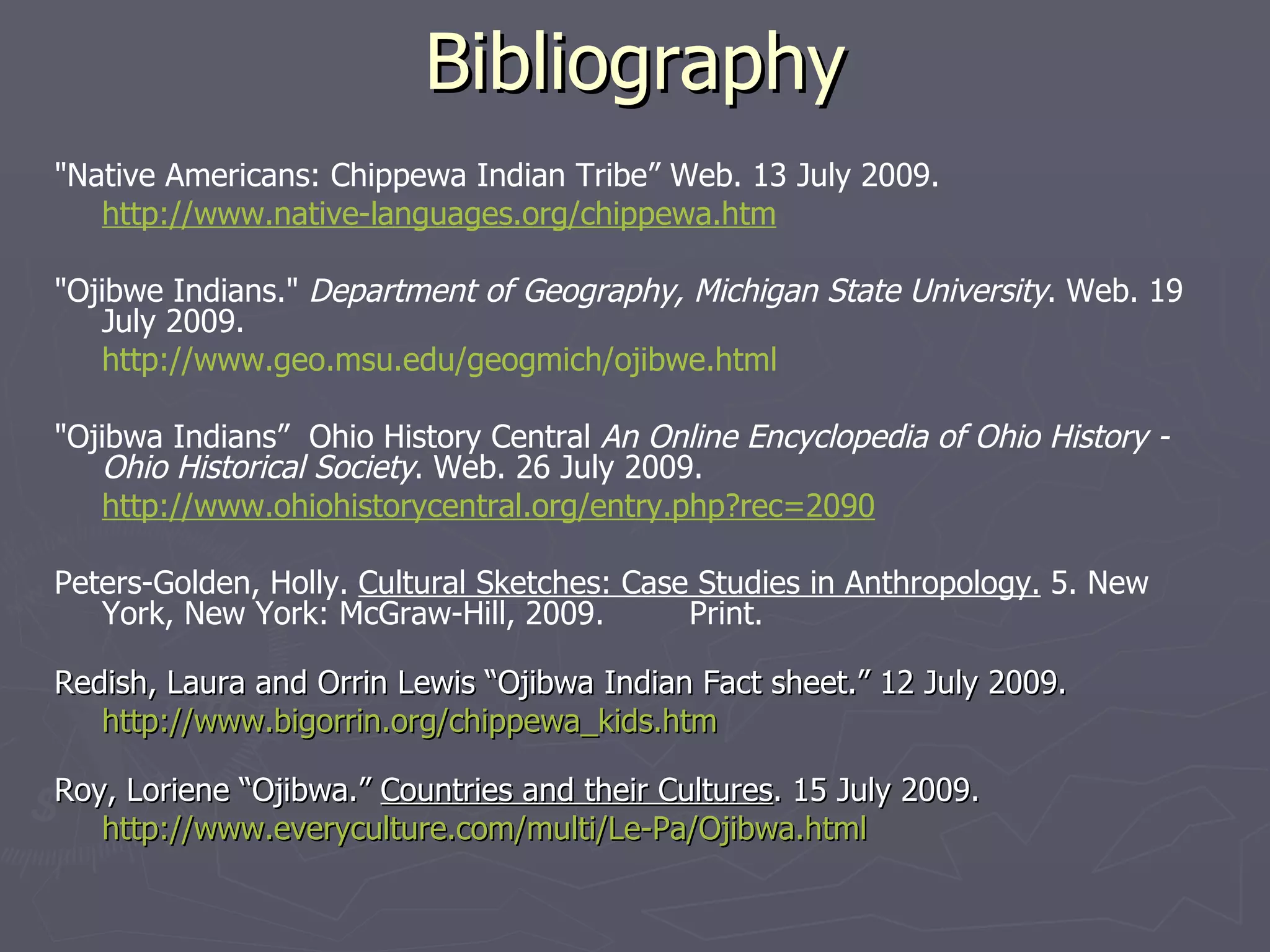 Final Power Point Presentation Chapter 10 Ojibwa | PPT