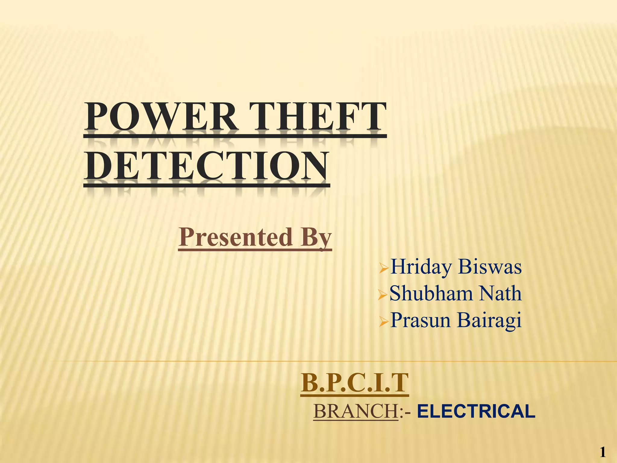 Final POWER THEFT DETECTION BPC.pptx
