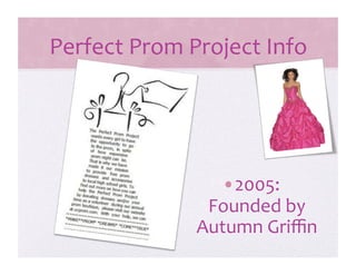 Perfect Prom Project | PPT
