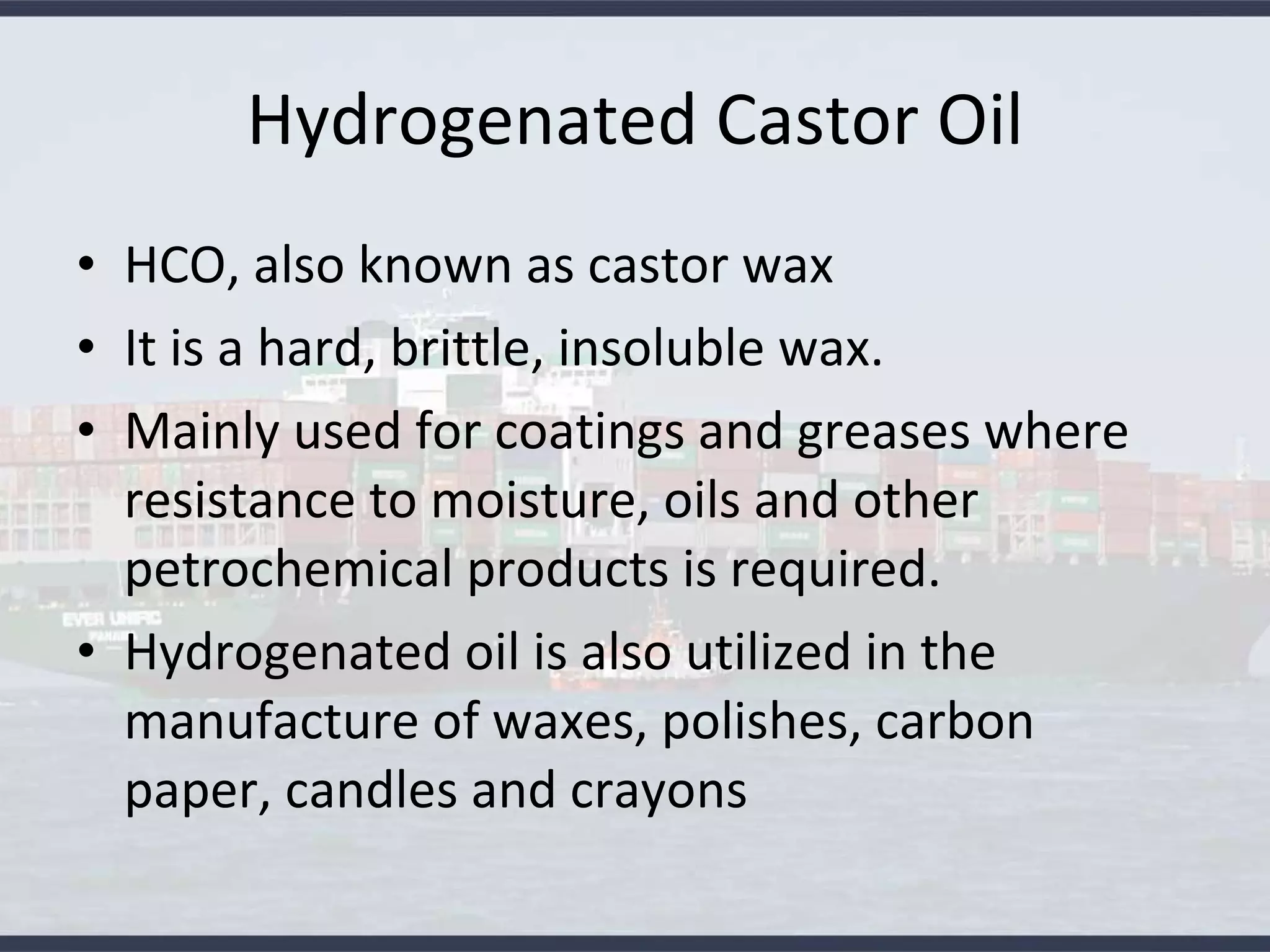 Castor Oil and it’s Derivatives : Packaging, Logistic Planning & SCM ...