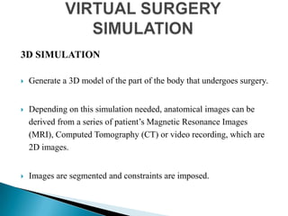 Virtual surgery [new].ppt | 3-D Graphics | Computer Software and ...