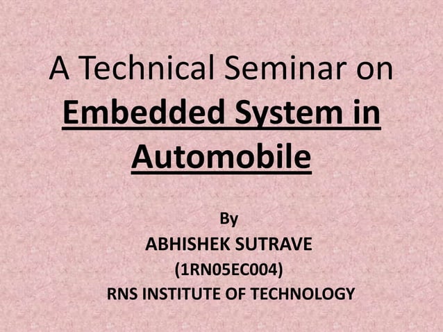 Embedded Systems in Automobile | PPTX
