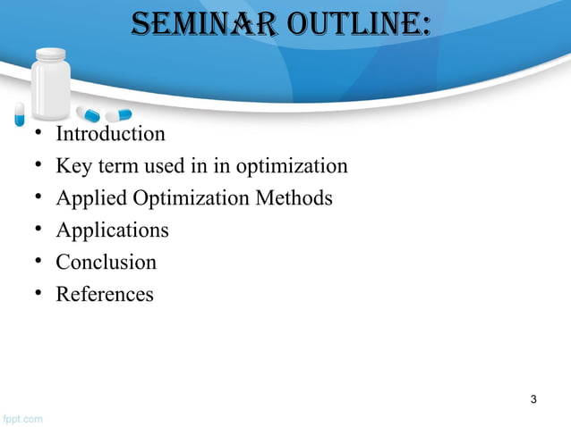 various applied optimization techniques and their role in pharmaceutical science. | PPT