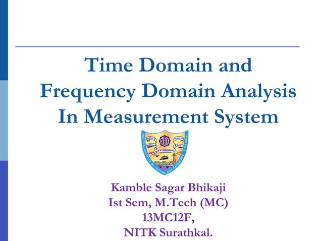 Ppt On Time Domain And Frequency Domain Analysis Ppt