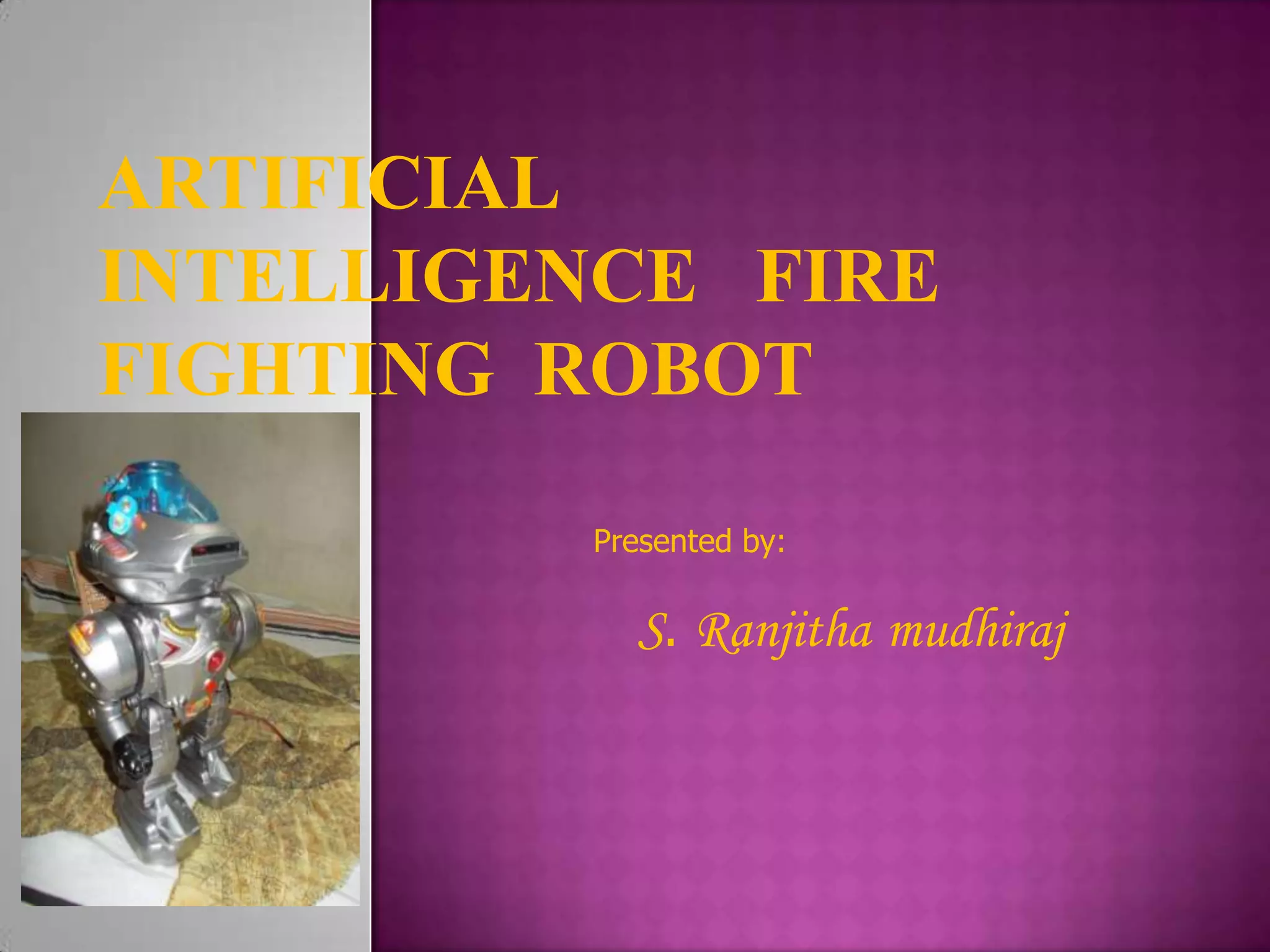 fire fighting robot | PPTX