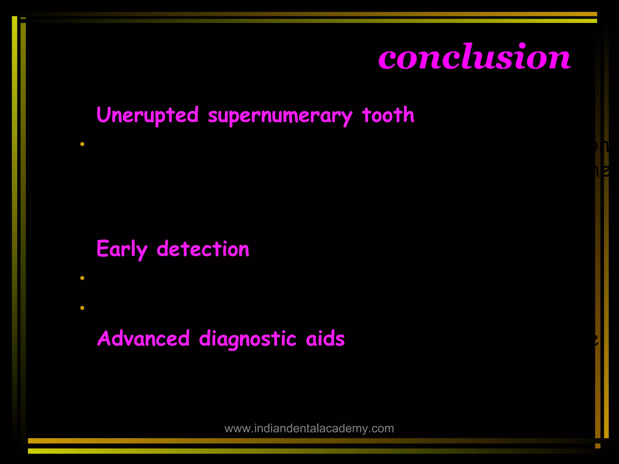 supernumerary tooth /certified fixed orthodontic courses by Indian ...