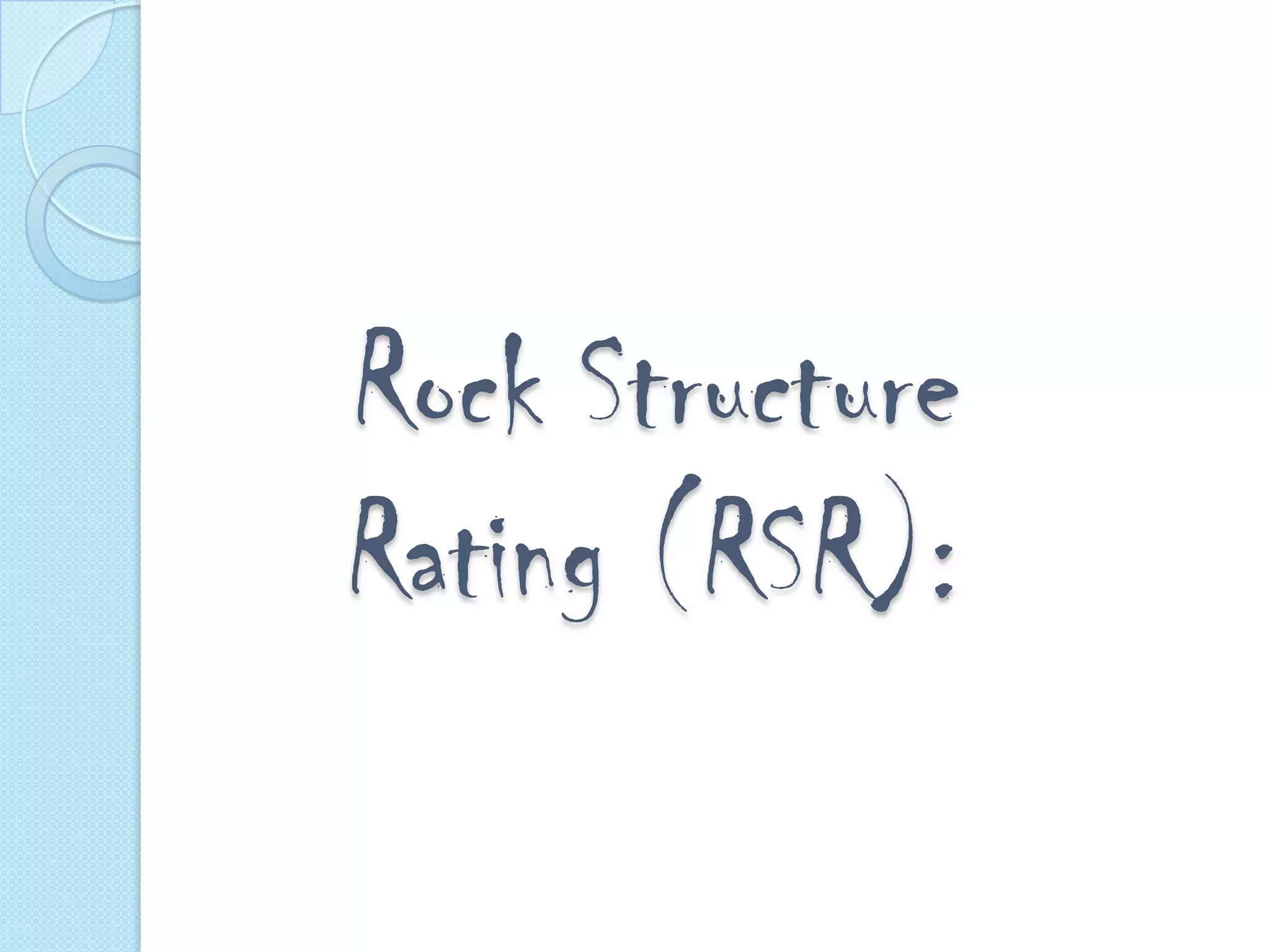 Rock Mass Classification | PPTX