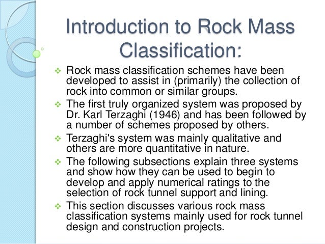 Rock mass classification ~ Detailed Information | Photos | Videos