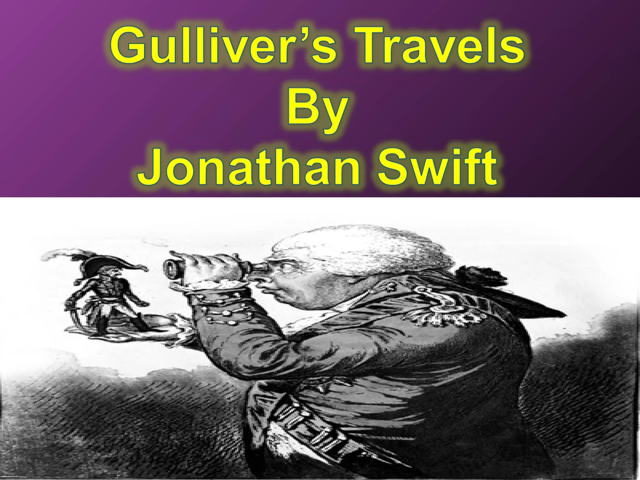 Gulliver's Travels by Jonathan Swift | PPT
