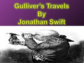 Gulliver's Travels by Jonathan Swift | PPT