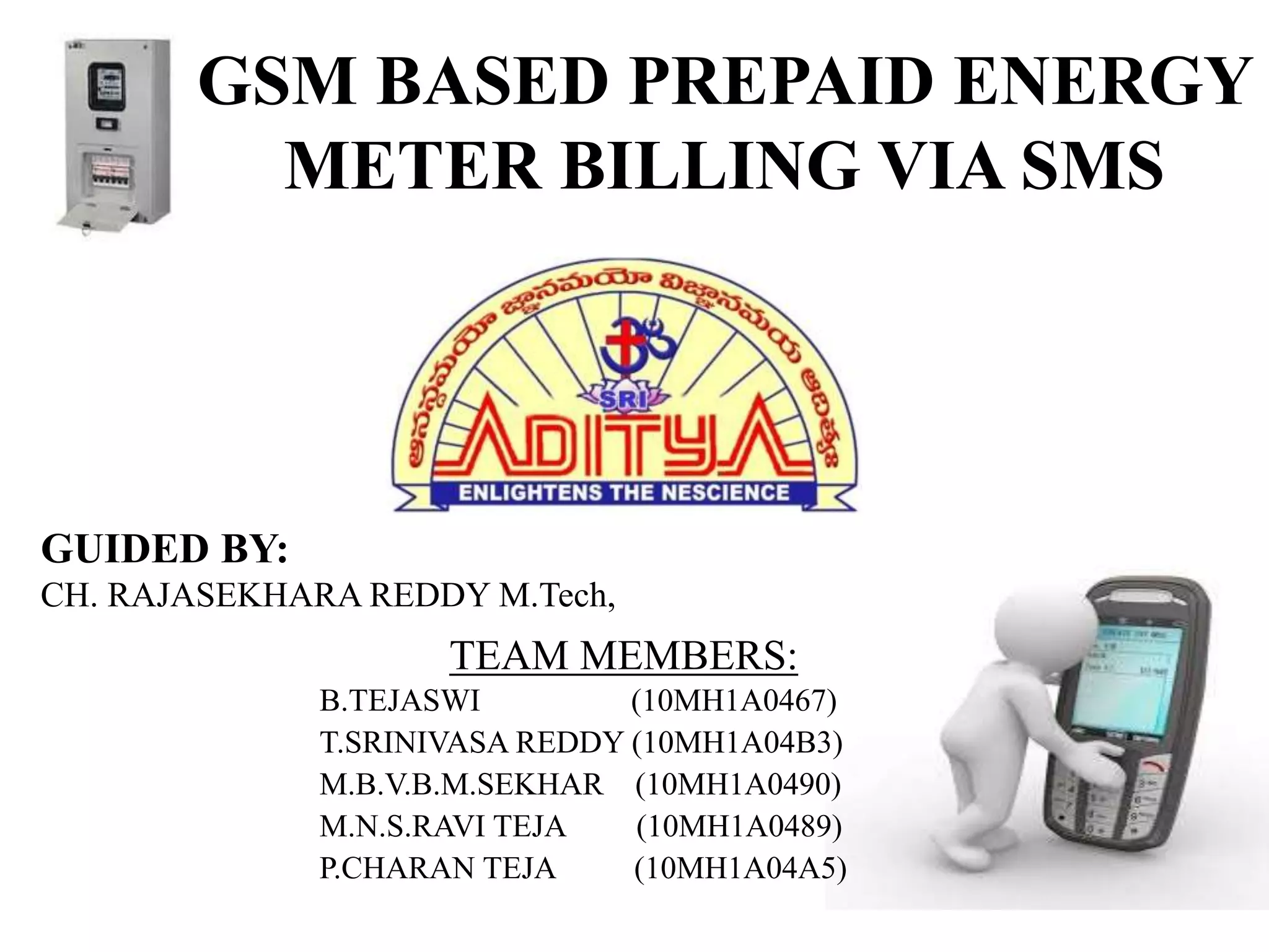GSM BASED PREPAID ENERGY METER BILLING VIA SMS | PPTX