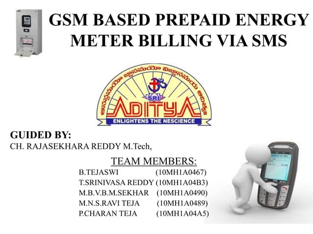 GSM BASED PREPAID ENERGY METER BILLING VIA SMS | PPTX | Computer Peripherals | Computing