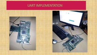 FPGA implementation of synchronous and asynchronous counter and simulation of UART protocol | PPTX