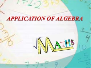 Application of algebra | PPT
