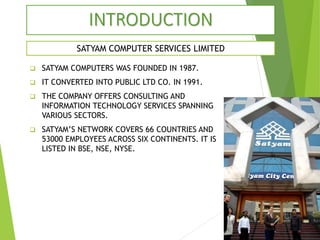 Satyam Case Study | PPTX