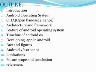 ANDROID MOBILE OPERATING SYSTEM | PPTX | Operating Systems | Computer ...