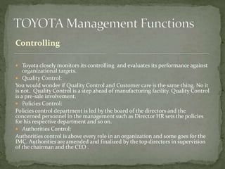 SWOT Analysis of TOYOTA and 4 major management functions of TOYOTA | PPTX