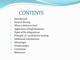 Deicing of transmisson line by dielectrc losses | PPTX