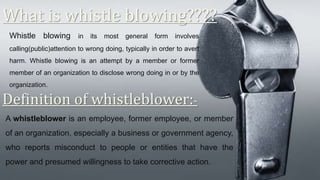 whistle blowing. | PPTX