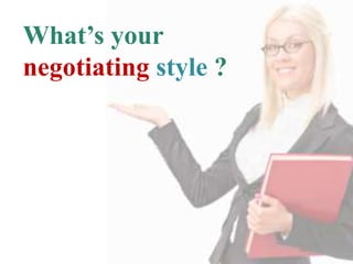 NEGOTIATIONS IN BUSINESS | PPTX