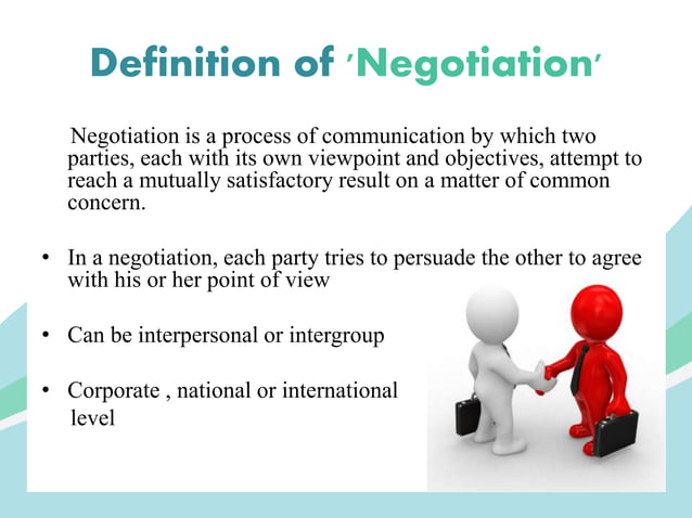 NEGOTIATIONS IN BUSINESS | PPTX | Family and Relationships