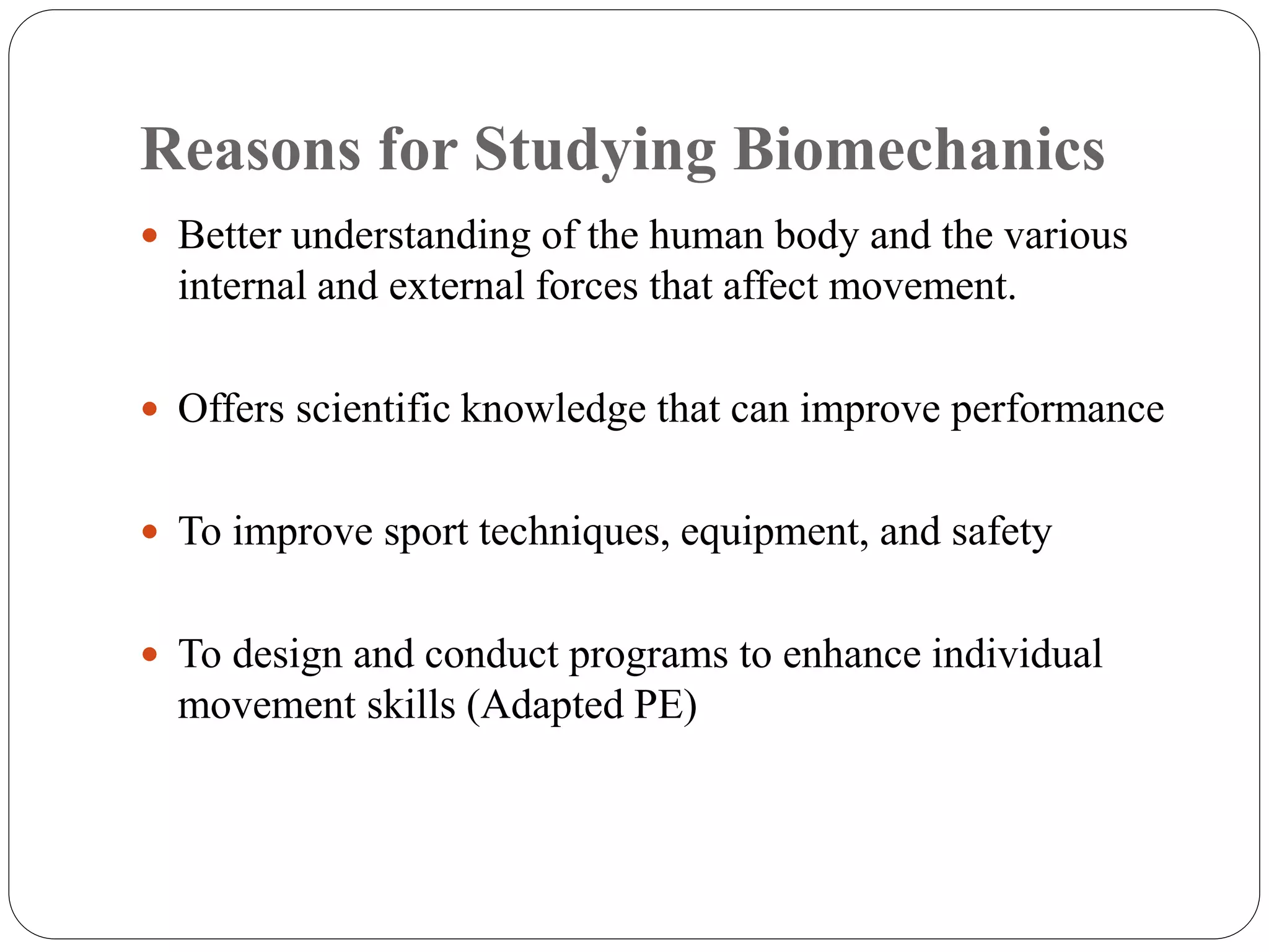 BIO-MECHANICS | PPTX