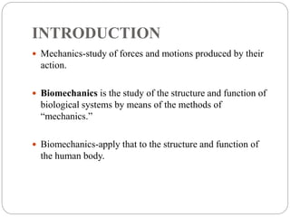 BIO-MECHANICS | PPTX