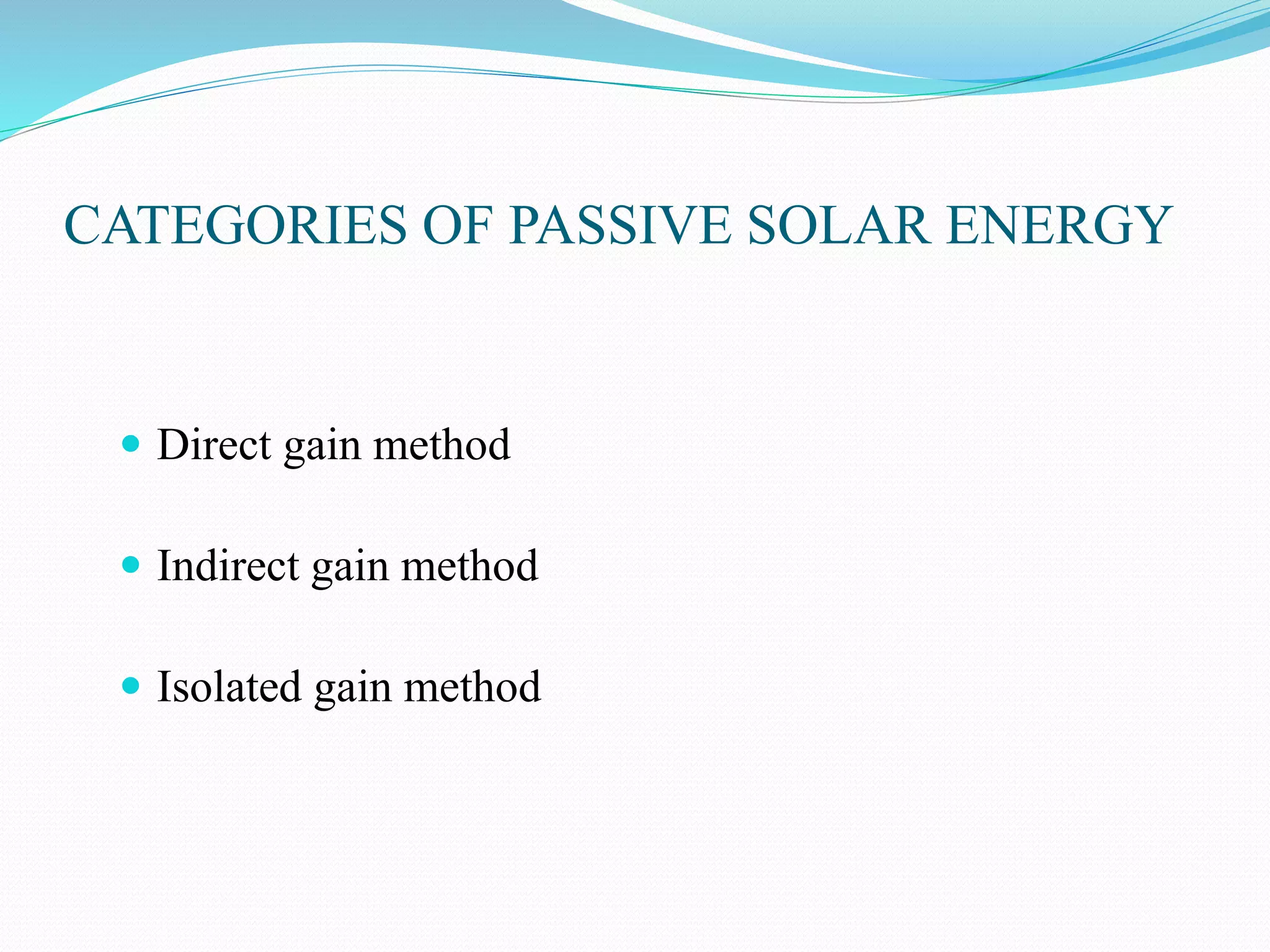 Passive solar energy buildings | PPTX