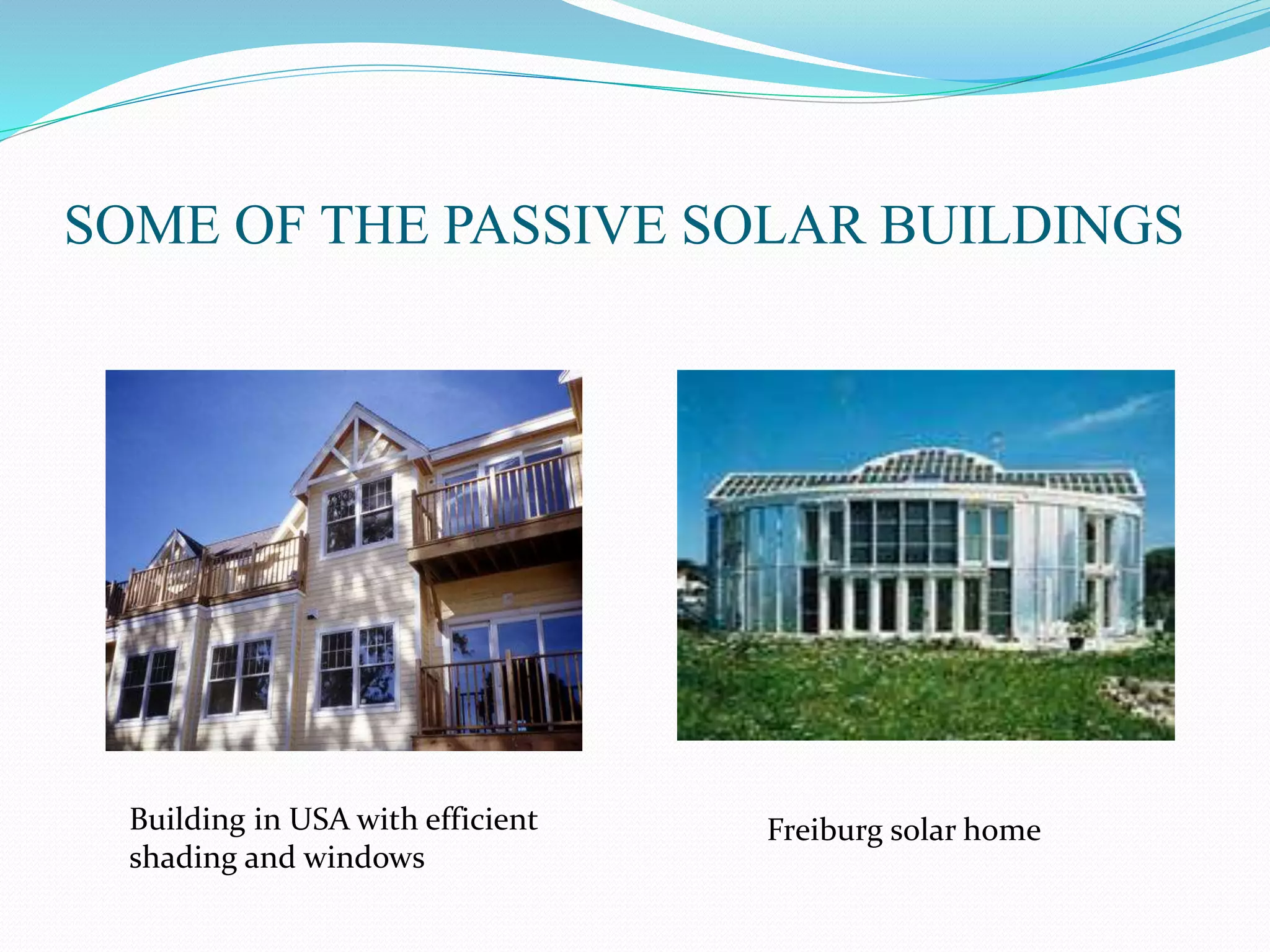 Passive solar energy buildings | PPTX | Power and Energy Industry ...