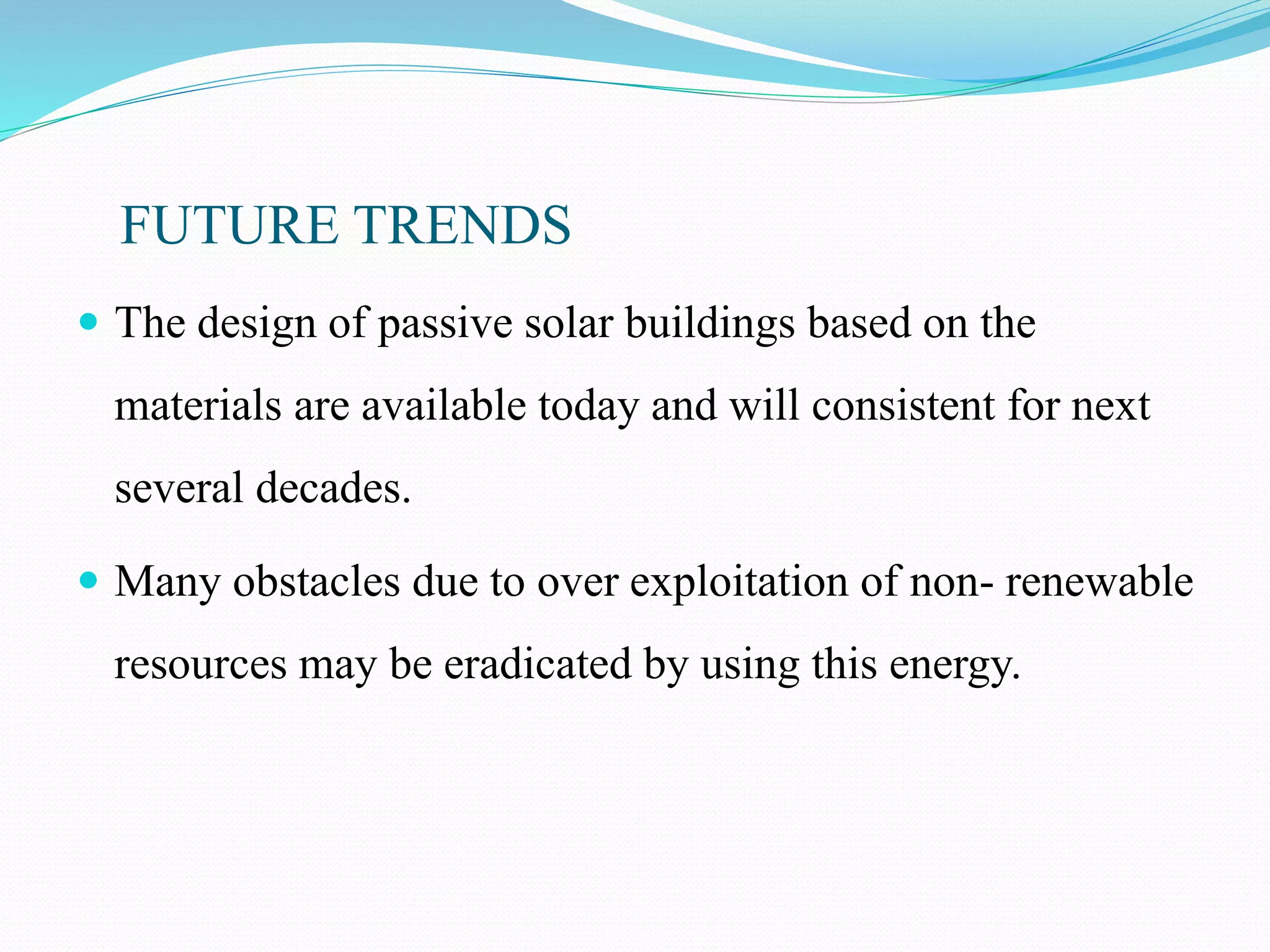 Passive solar energy buildings | PPTX