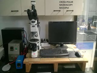 cross polar microscopy on crude | PPTX