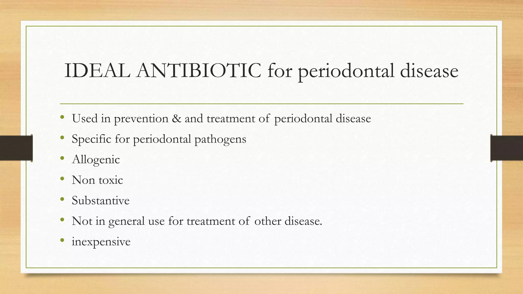 Role of Antimicrobials in Periodontal Diseases | PPTX