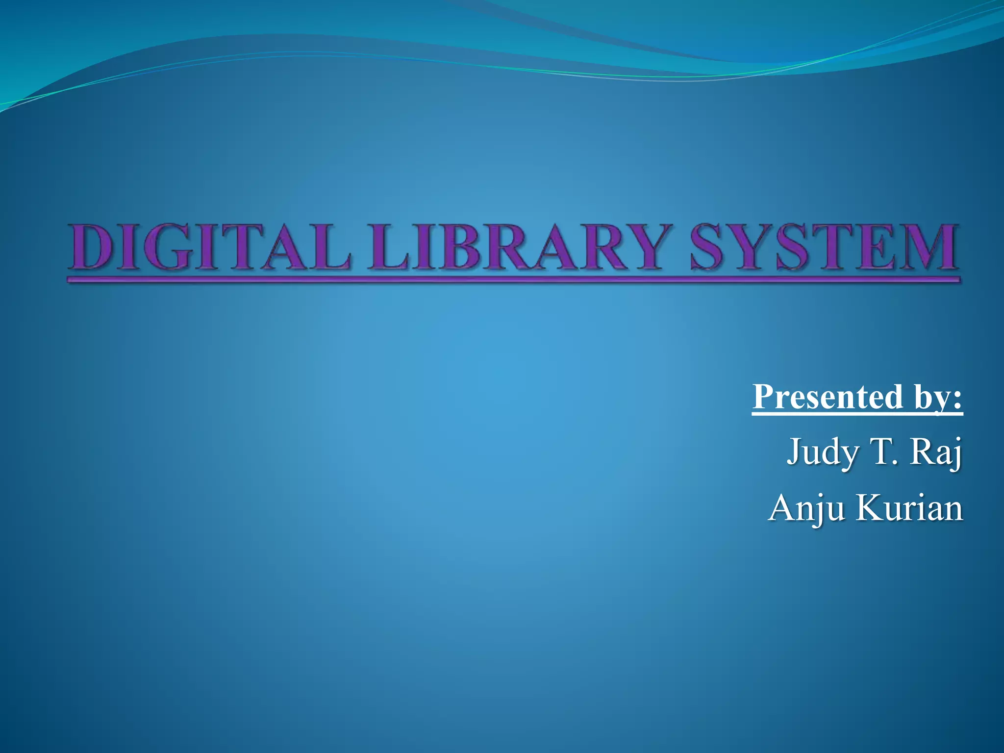 Digital Library System | PPTX