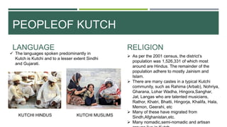 KUTCHH ARCHITECTURE CULTURE COSTUME SOCIAL CHARACTER, GUJARAT | PPTX