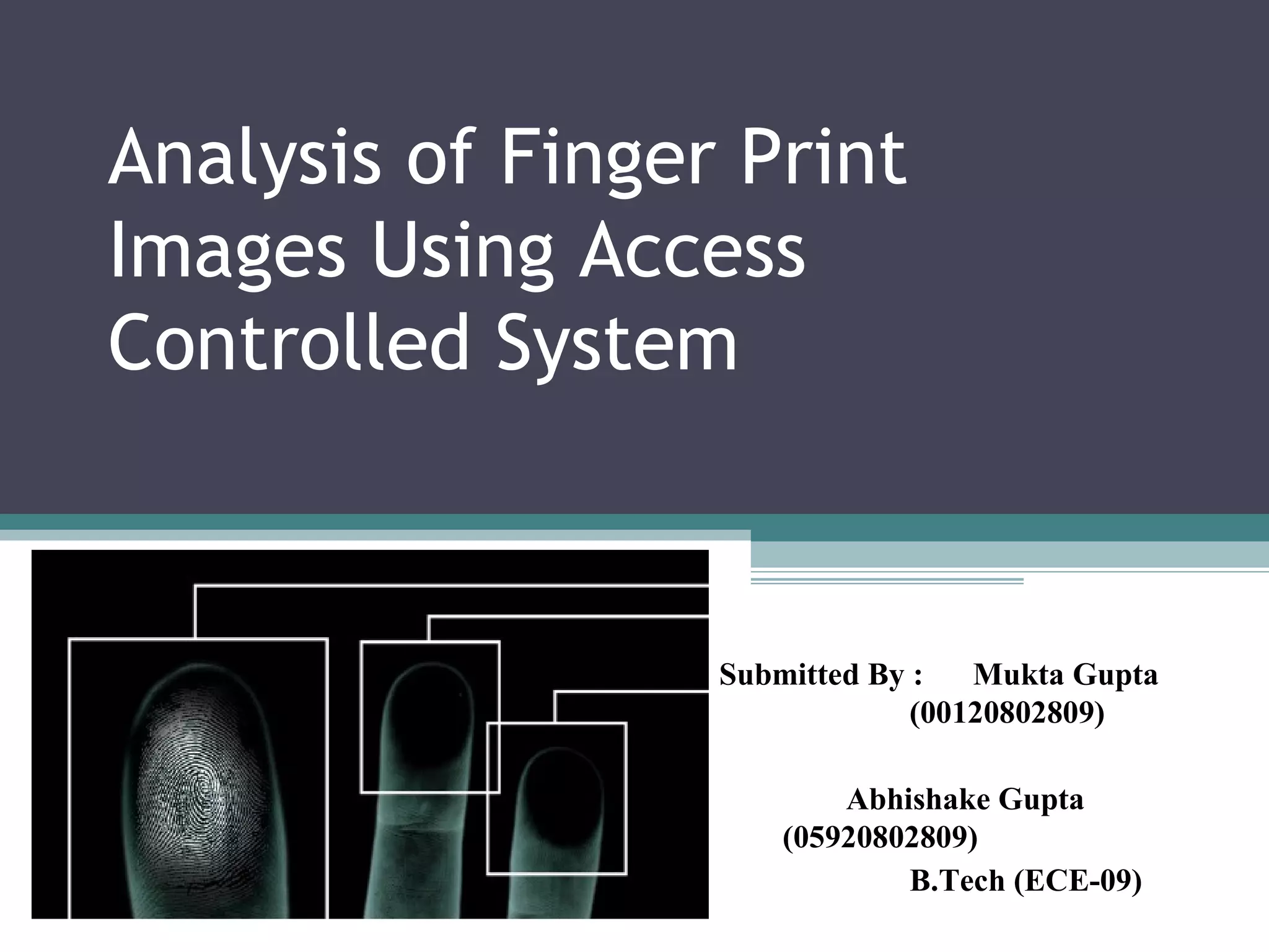 Fingerprint Images Enhancement Ppt Ppt